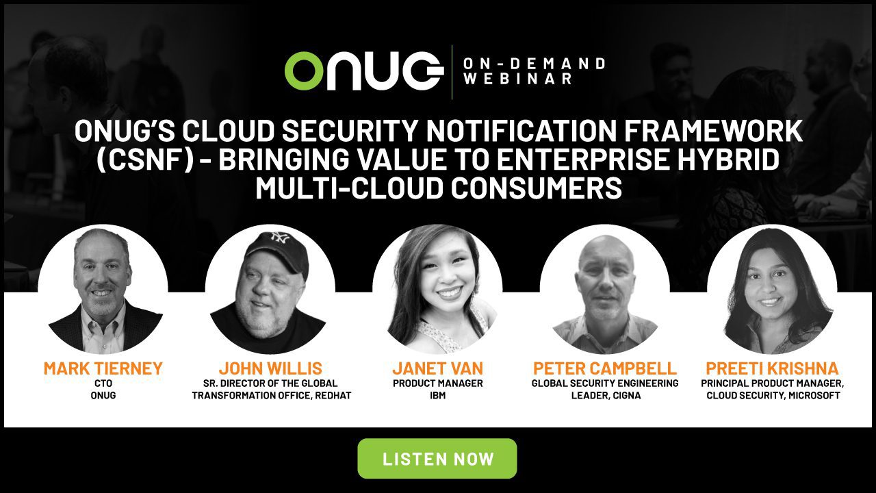 CSNF | Bringing Value to Enterprise Hybrid Multi-Cloud Consumers - ONUG | ONUG