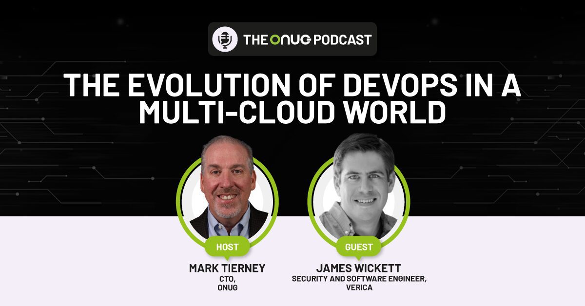 The Evolution of DevOps in a Multi-Cloud World - ONUG | ONUG