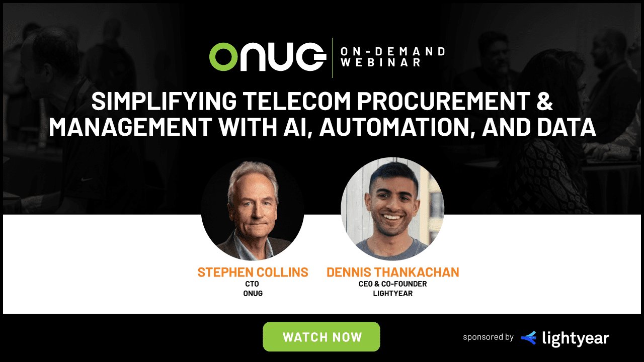 Lightyear | Simplifying Telecom Procurement & Management with AI, Automation, and Data - ONUG | ONUG