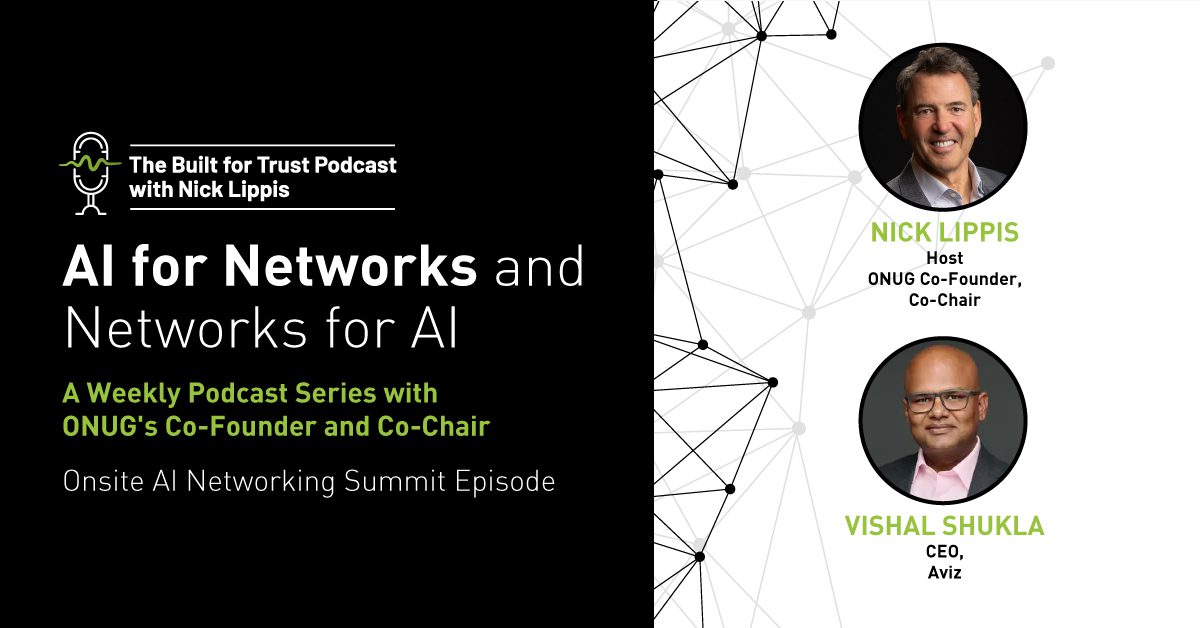 AI for Networks and Networks for AI - ONUG | ONUG