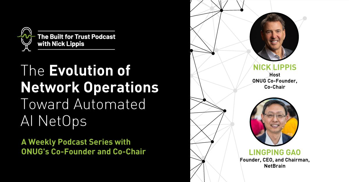 The Evolution of Network Operations Toward Automated AI NetOps - ONUG | ONUG