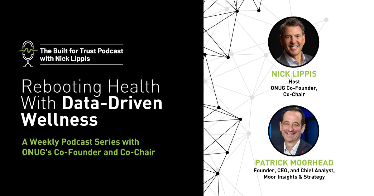 Rebooting Health With Data-Driven Wellness - ONUG | ONUG