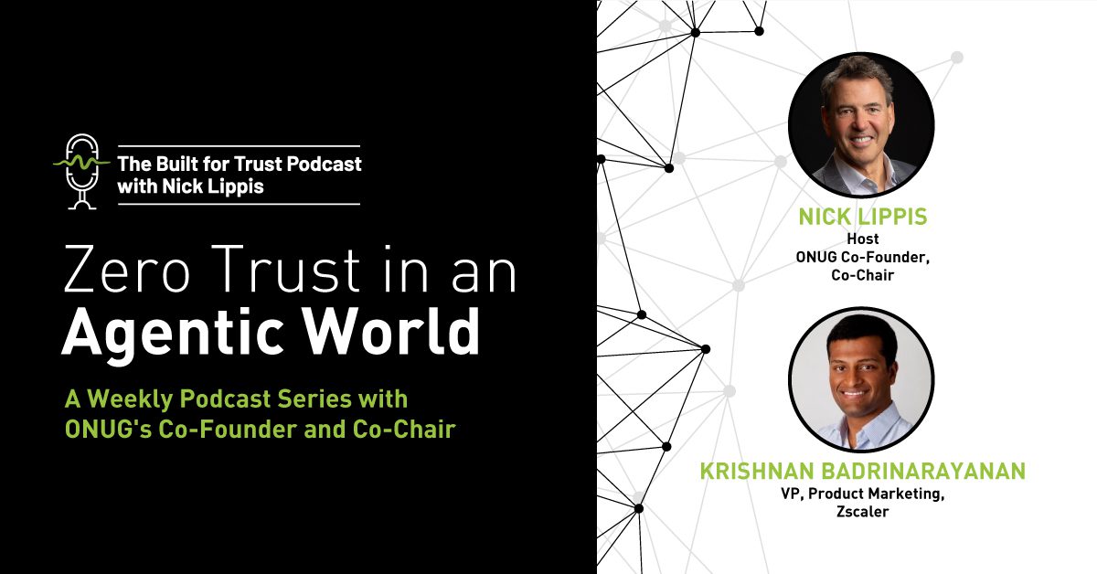 Zero Trust in an Agentic World - ONUG | ONUG